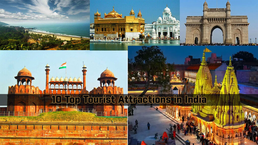 10 Top Tourist Attractions in India - Whis Stories
